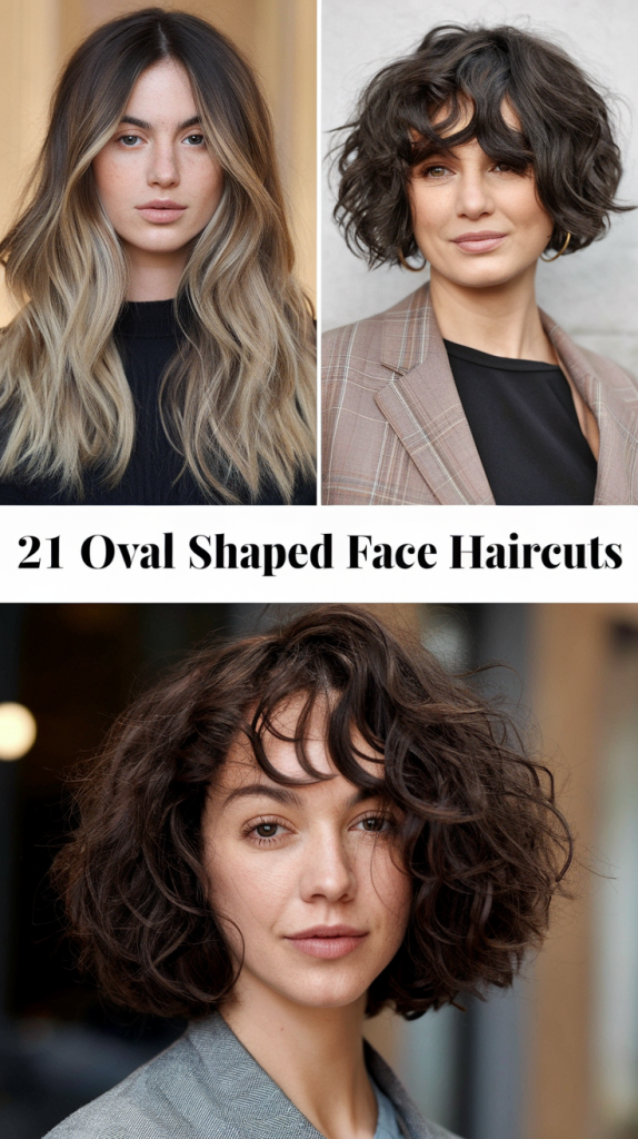 21 Oval Shaped Face Haircuts - 2025 Ideas for Women Long, Medium, and ...